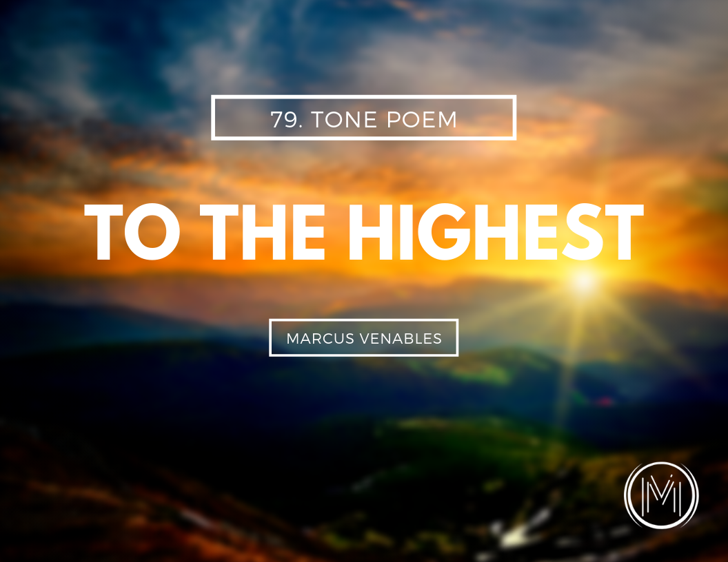 To The Highest | Marcus Venables